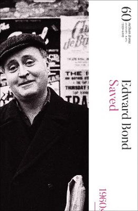 Saved 60 Years of Modern Plays, Edward Bond | 9781350134430 | Boeken ...