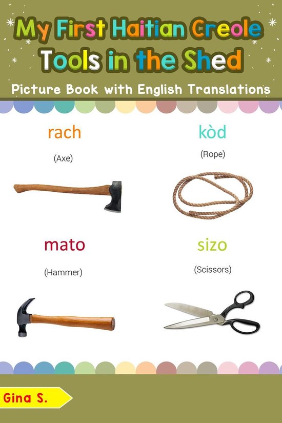 Teach & Learn Basic Haitian Creole words for Children 5 - My First Haitian Creole... | bol.com