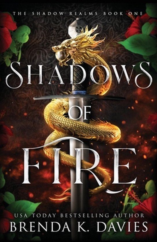 Shadow Realms- Shadows of Fire, Brenda K Davies | 9798724443173 ...