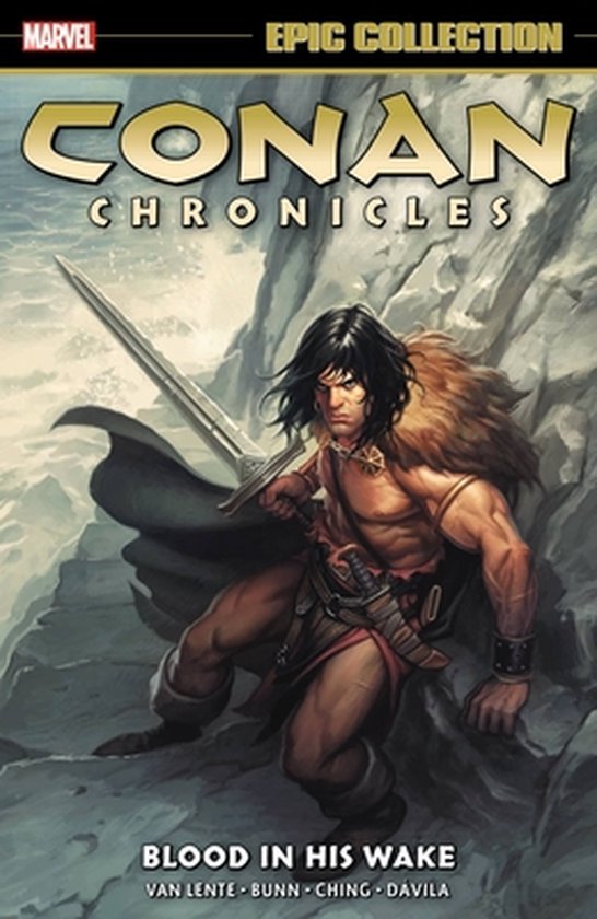 Conan Chronicles Epic Collection, Fred Van Lente | 9781302933708 ...