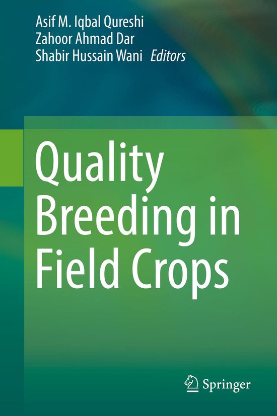 Quality Breeding in Field Crops (ebook) | 9783030046095 | Boeken | bol.com