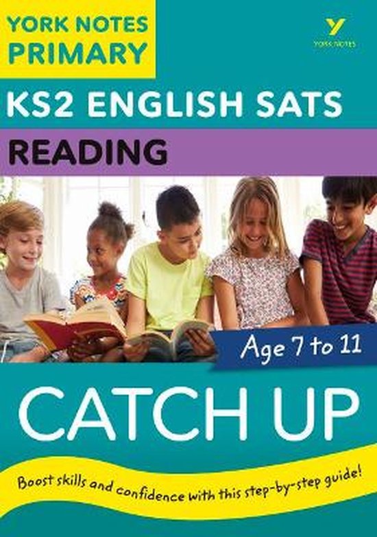 York Notes- English SATs Catch Up Reading: York Notes for KS2 catch up ...