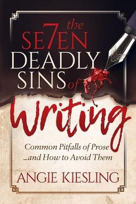 The 7 Deadly Sins (of Writing) | 9781683506850 | Angie Kiesling ...