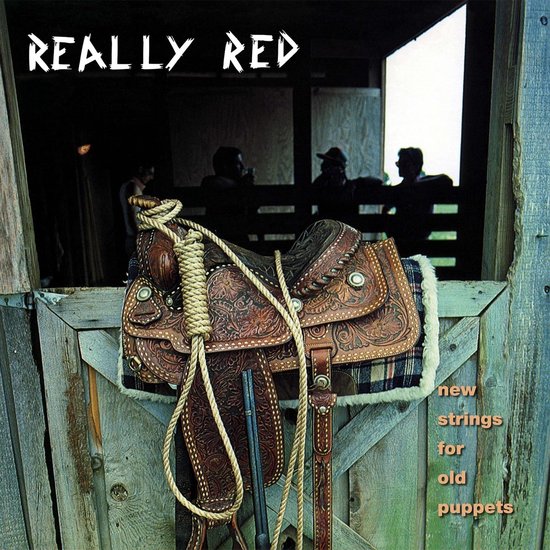 Really Red - Volume 3: New Strings For Old Puppets (LP) (Remastered ...