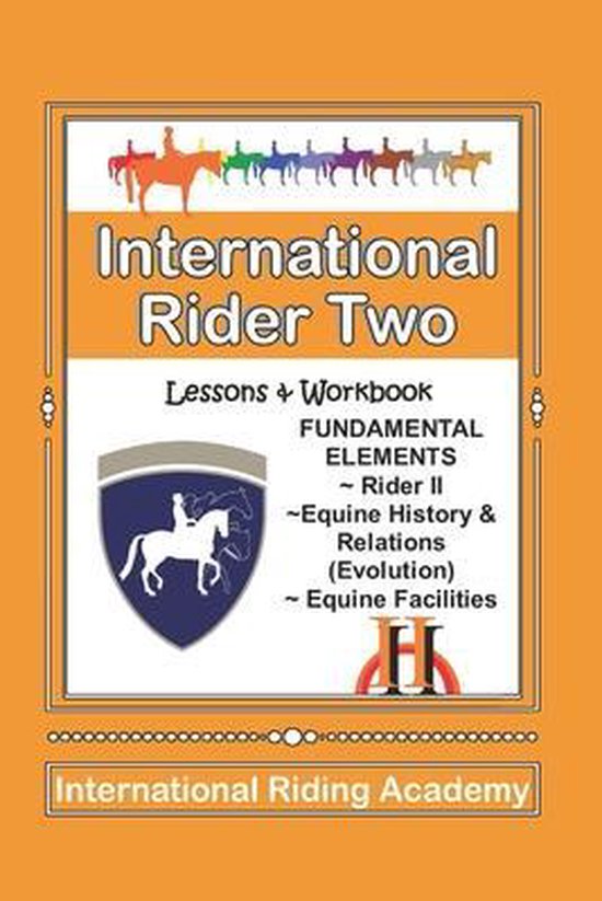 International Rider Levels- International Rider Two, International ...