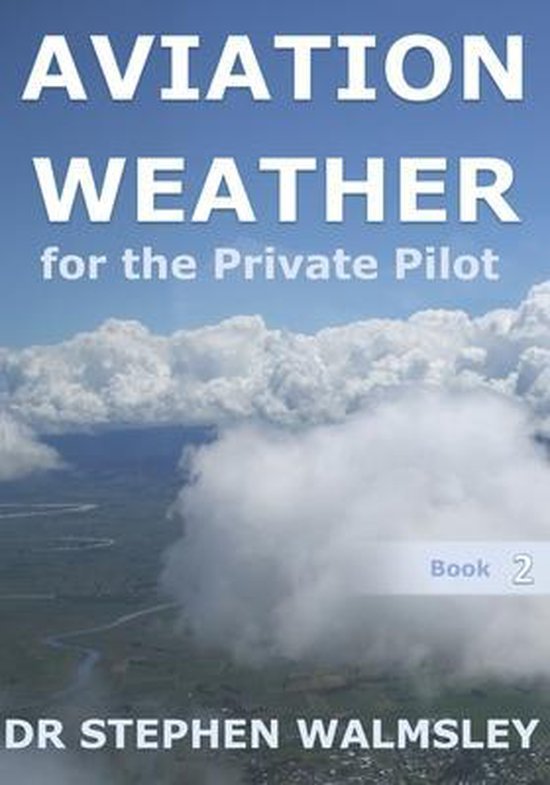 Aviation Books Private Pilot- Aviation Weather for the Private Pilot ...