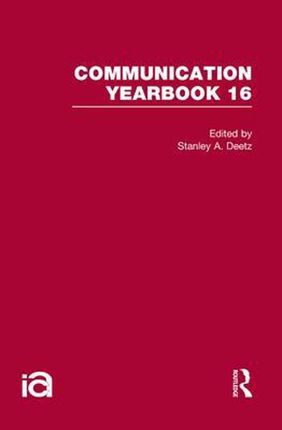 Communication Yearbook 16 | 9780415876957 | Stanley A. Deetz | Boeken ...