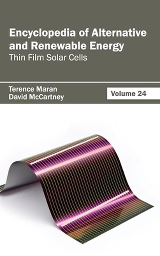 Encyclopedia of Alternative and Renewable Energy: Volume 24 (Thin Film Solar Cells) |... | bol.com