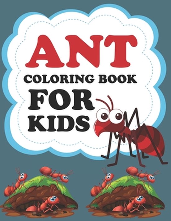 Ant Coloring Book For Kids, Rakib Press | 9798493372223 | Boeken | bol.com