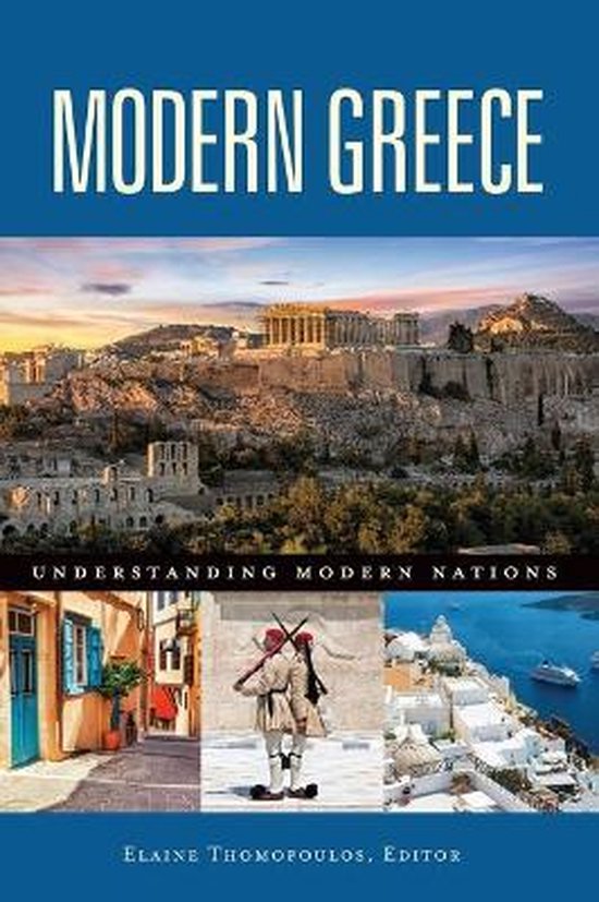 Modern Greece | 9781440854910 | Elaine Thomopoulos | Boeken | bol.com