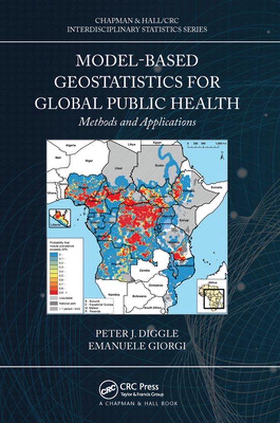 Chapman & Hall/CRC Interdisciplinary Statistics - Model-based Geostatistics for... | bol.com