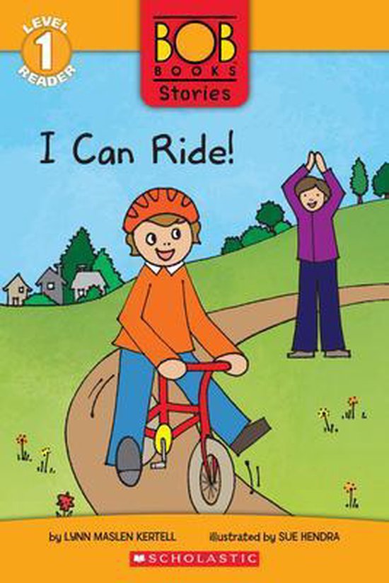 Scholastic Reader: Level 1- I Can Ride! (Bob Books Stories: Scholastic ...