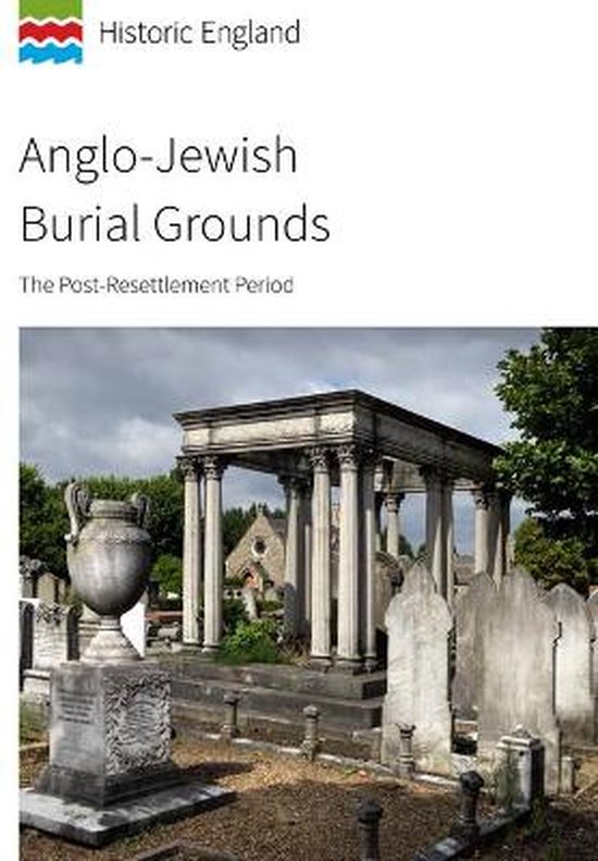 Historic England Guidance- Anglo-Jewish Burial Grounds, Historic ...