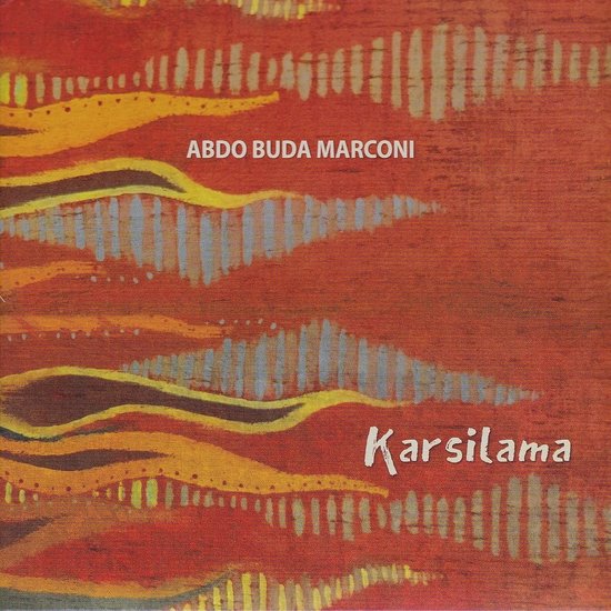 Abdo & Buda & Marconi - Karsilama (CD), Abdo & Buda & Marconi | Muziek ...