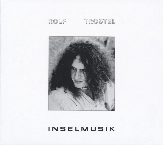 Rolf Trostel - Inselmusik (LP), Rolf Trostel | LP (album) | Muziek ...