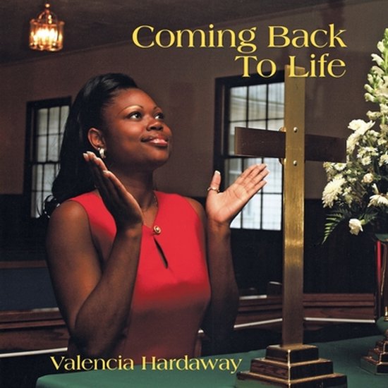 Coming Back To Life, Valencia Hardaway | 9781456758134 | Boeken | bol.com