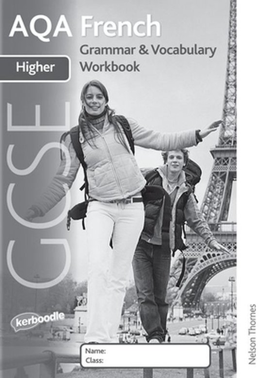 AQA GCSE French Higher Grammar and Vocabulary Workbook Pack (X8 ...