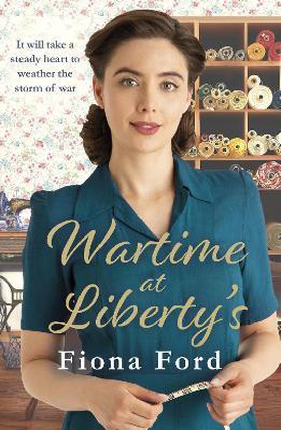 Wartime at Libertys, Fiona Ford | 9781787464247 | Boeken | bol.com