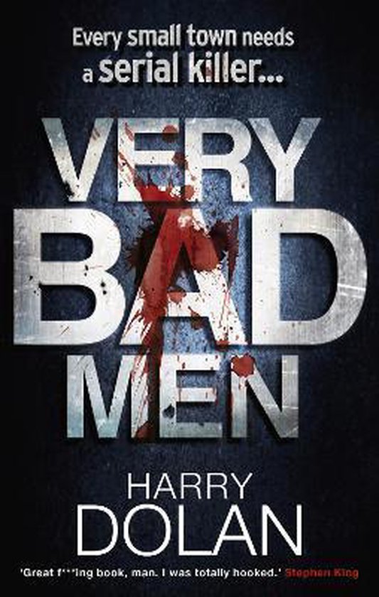 Very Bad Men, Harry Dolan | 9780091933128 | Boeken | bol