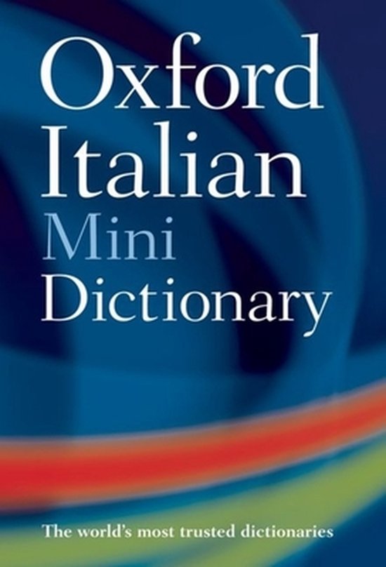 Oxford Italian Mini Dictionary, Oxford Dictionaries | 9780199534340 ...