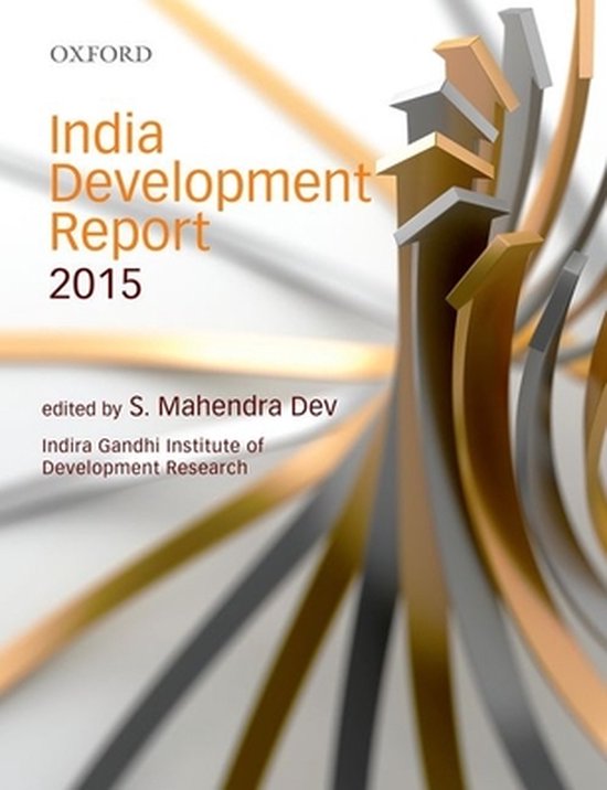 India Development Report 2015 | 9780199459452 | S. Maendra Dev | Boeken ...