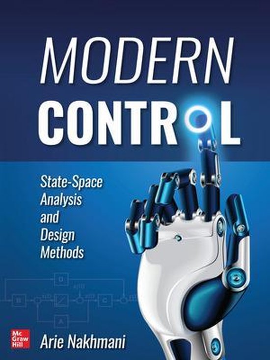 Modern Control State-Space Analysis &, Arie Nakhmani | 9781260459241 | Boeken | bol.com