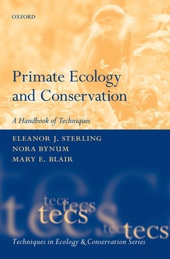 Primate Ecology & Conservation | 9780199659456 | Eleanor Sterling, Nora ...