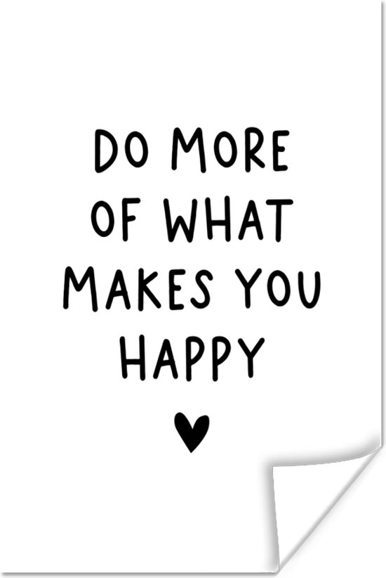 Poster Engelse quote "Do more of what makes you happy" met een hartje ...