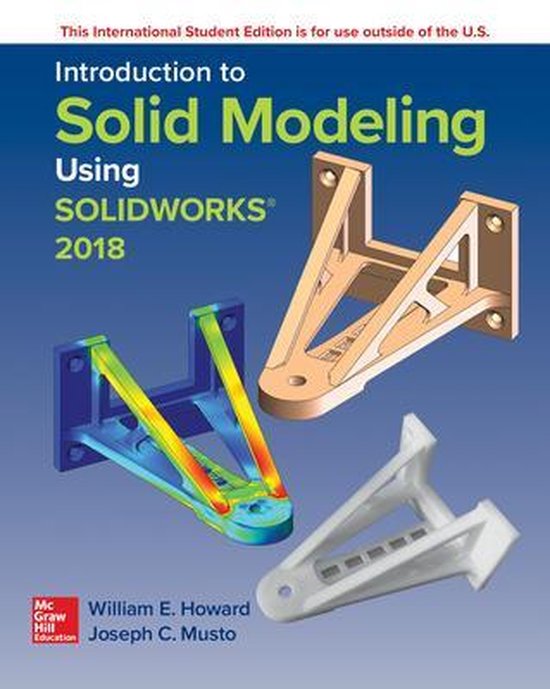 ISE Introduction to Solid Modeling Using SolidWorks 2018 | 9781260092455 | William... | bol.com