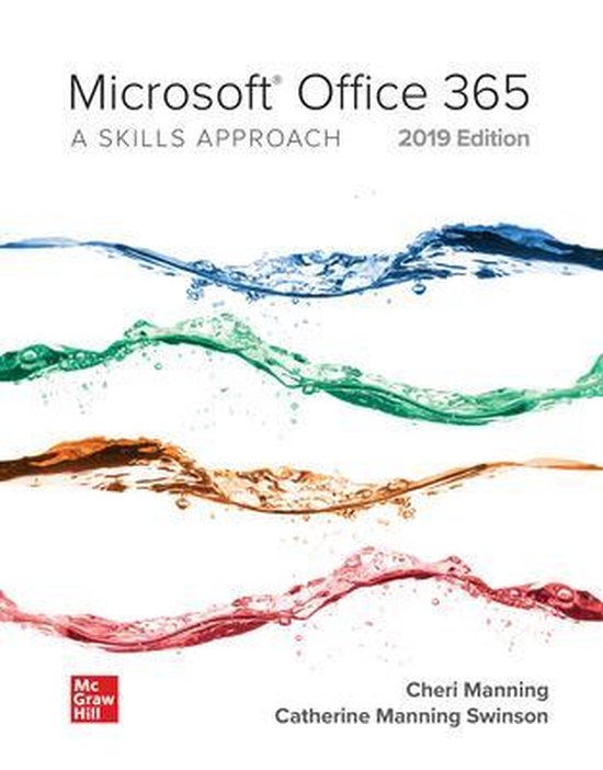 Microsoft Office 365 A Skills Approach 2019 Edition Inc Triad