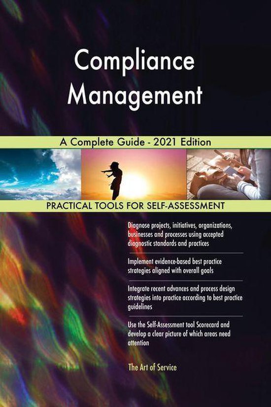 Compliance Management A Complete Guide - 2021 Edition (ebook), Gerardus ...