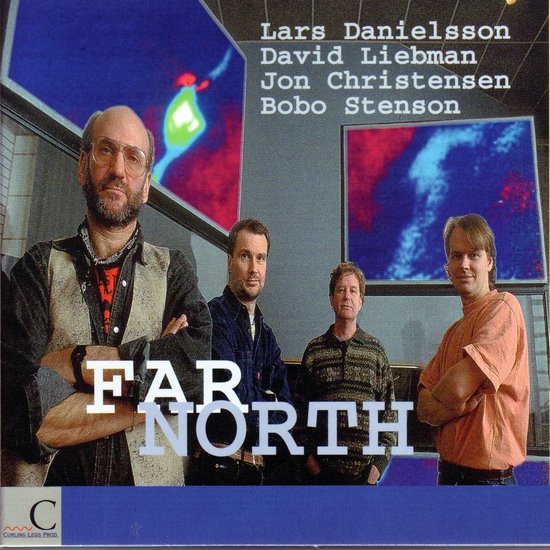 Lars Danielsson & Dave Liebman - Far North (CD), Bobo Stenson | CD ...