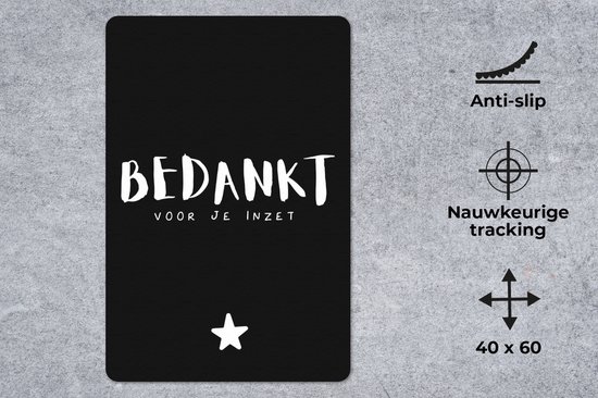 Bureau onderlegger 40x60 cm - Muismat Bedankt voor je inzet - Quotes ...