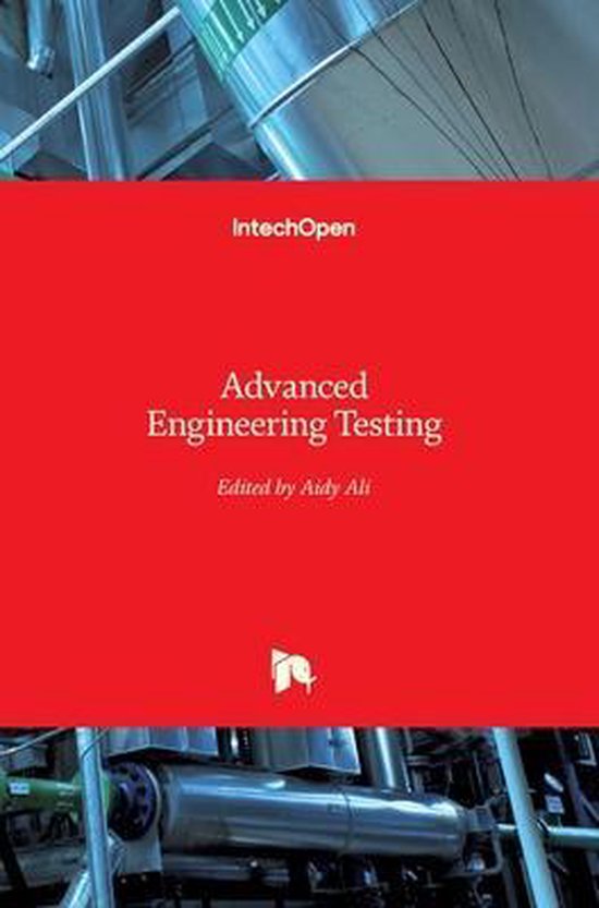 Advanced Engineering Testing | 9781789842432 | Boeken | bol