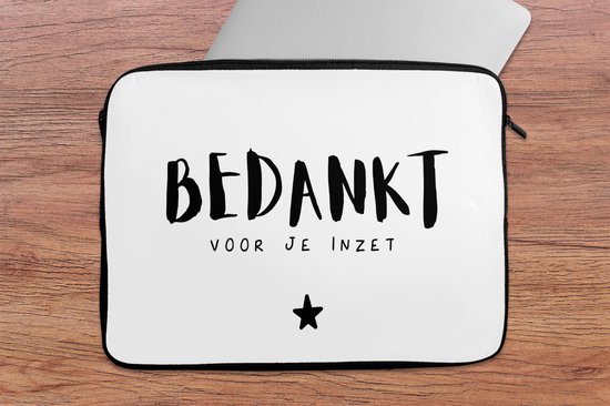 Laptophoes 14 inch - Quotes - Collega - Bedankt voor je inzet ...