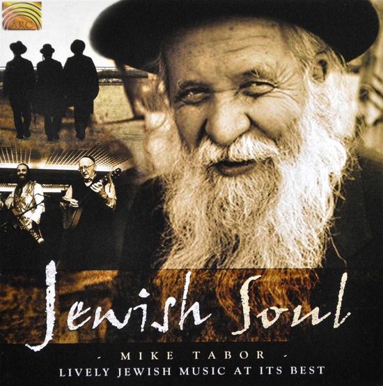 Mike Tabor - Jewish Soul- Lively Jewish Music At Its Best (CD), Mike Tabor | CD... | bol.com