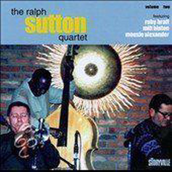 Live At Sunnies, Vol. 2, Ralph Sutton Quartet & Ruby Braff | CD (album) | Muziek | bol.com