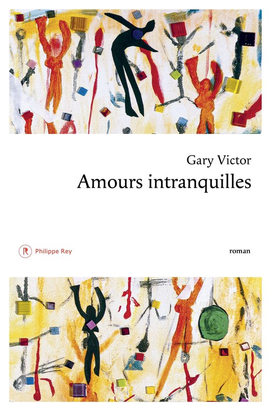 Roman français - Amours intranquilles (ebook), Gary Victor ...