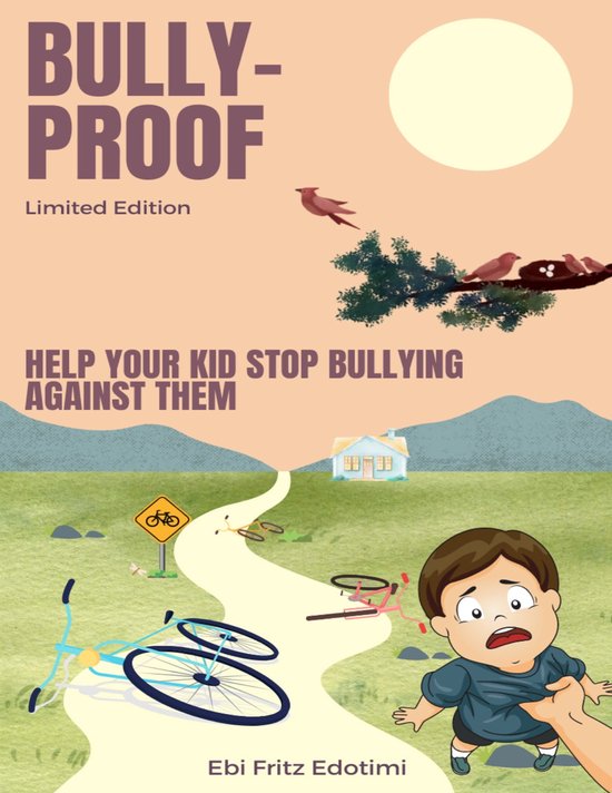 Bully-Proof (ebook), Ebi Edotimi | 1230005826278 | Boeken | bol