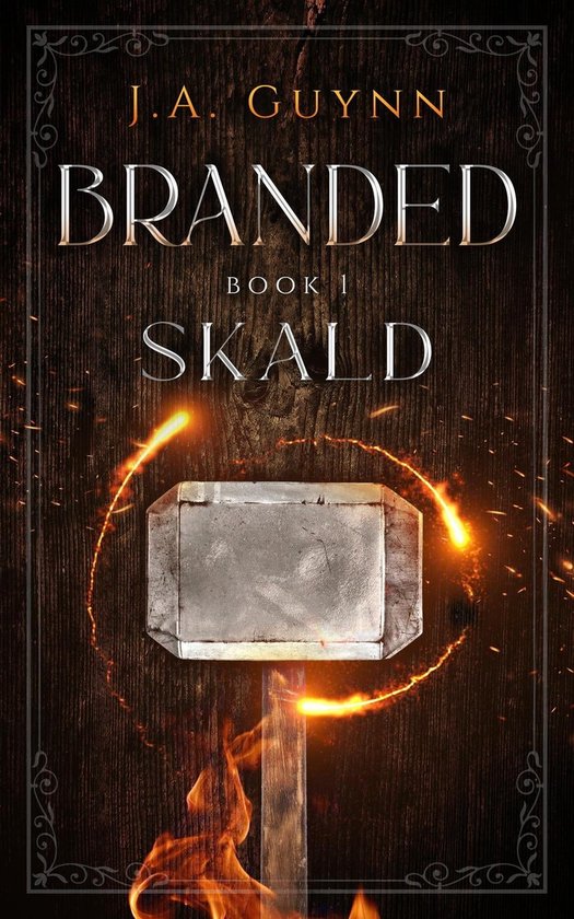 Branded 1 - Branded Book 1: Skald (ebook), J.A. Guynn | 9798985694710 ...