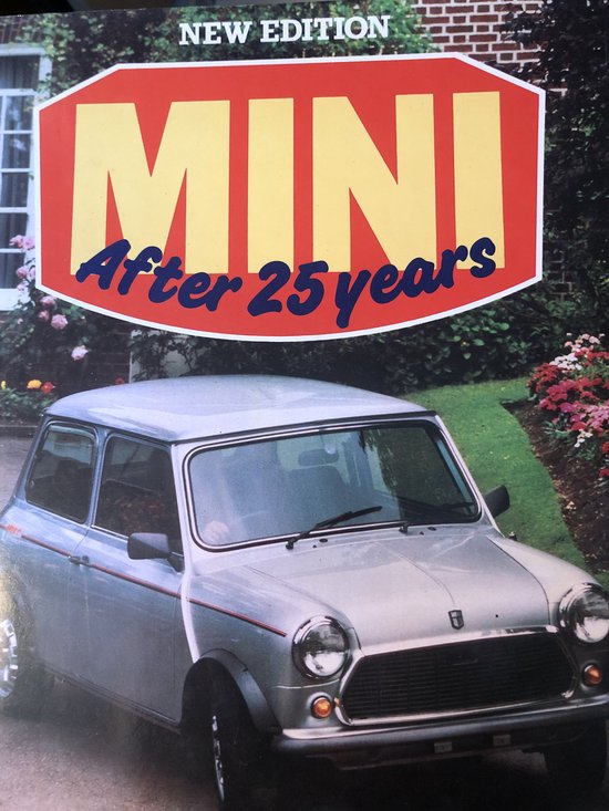 Mini after 25 years, Rob Golding | 9780850455991 | Boeken | bol.com