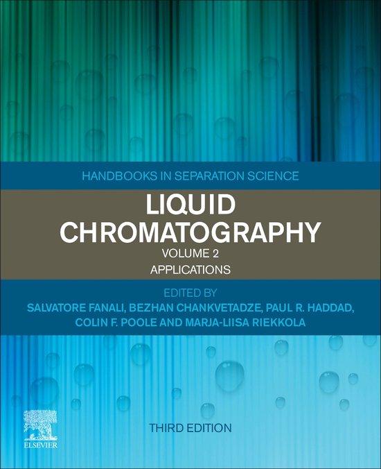 Handbooks in Separation Science - Liquid Chromatography (ebook) | 9780323983006 | Boeken | bol