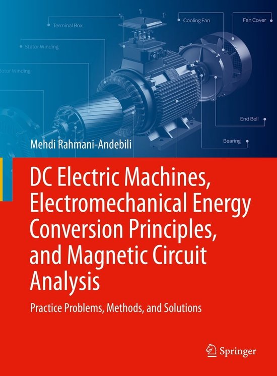 DC Electric Machines, Electromechanical Energy Conversion Principles, and Magnetic... | bol.com