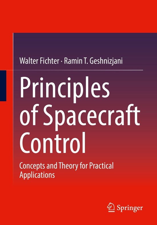 Principles of Spacecraft Control (ebook), Walter Fichter ...