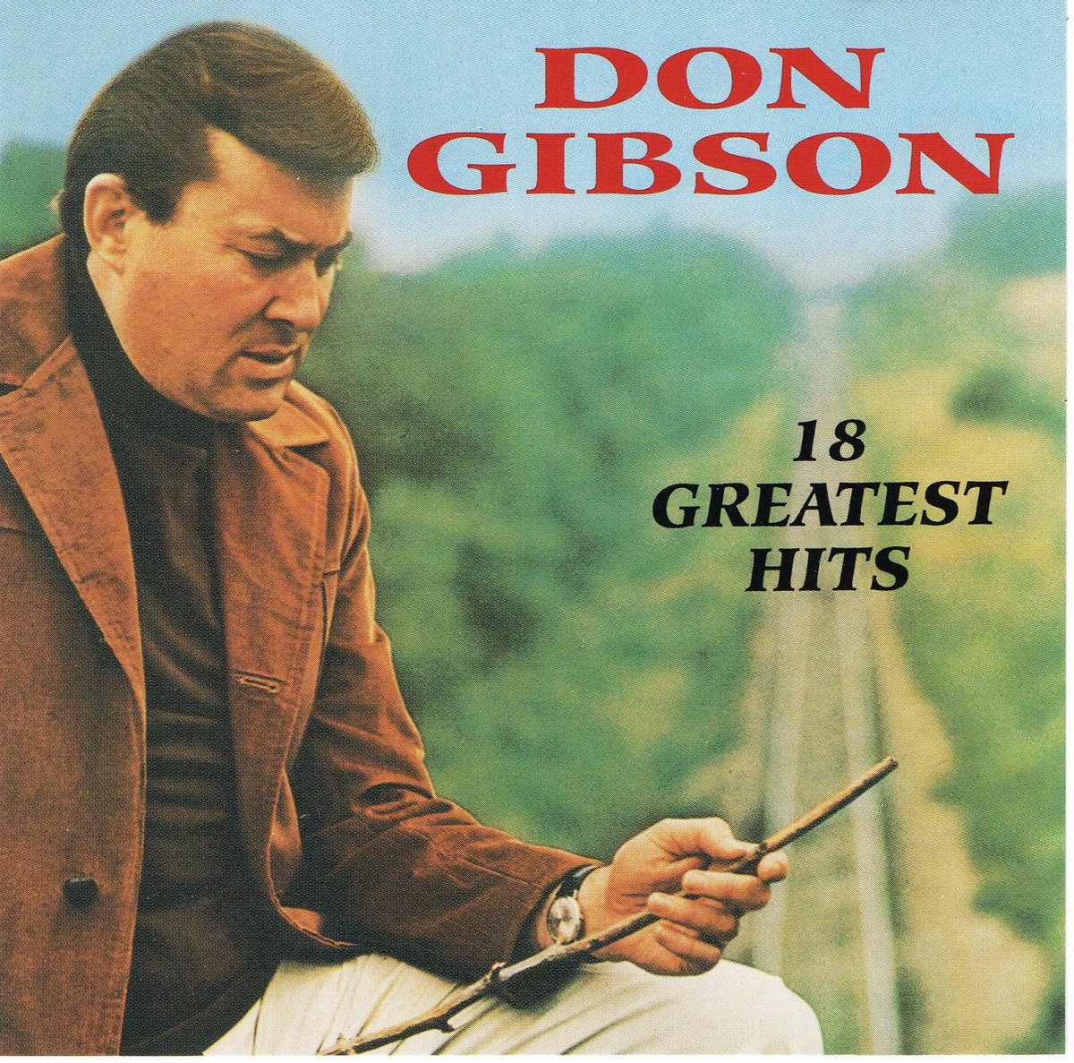 18 Greatest Hits, Don Gibson | CD (album) | Muziek | bol
