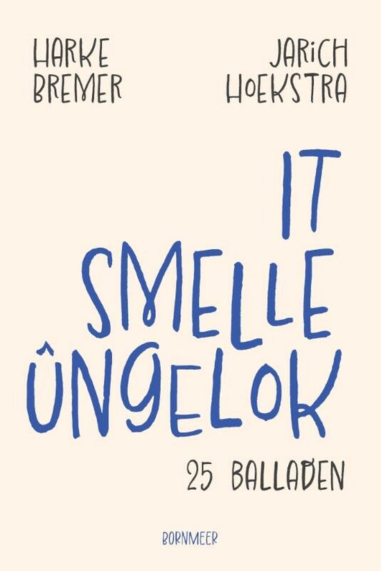 It smelle ûngelok, Harke Bremer | 9789464710311 | Boeken | bol