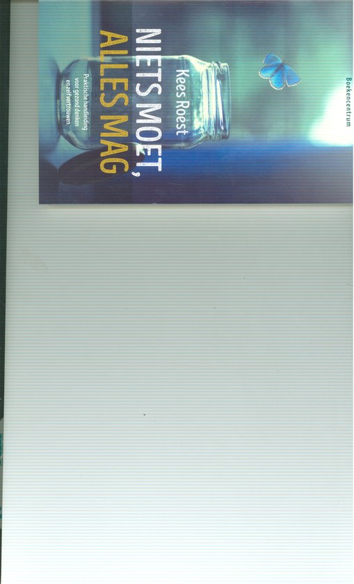 Niets moet, alles mag, Kees Roest | 9789023970774 | Boeken | bol