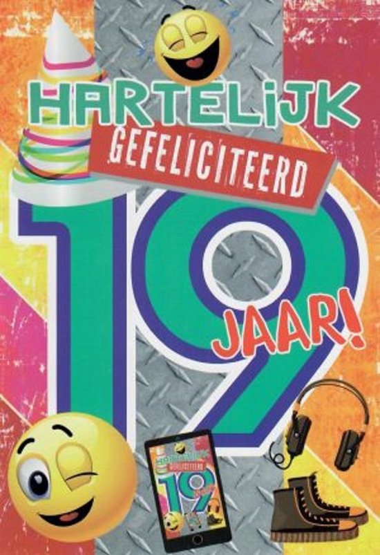 Hartelijk gefeliciteerd! Je bent 19 jaar geworden! Een kleurrijke ...