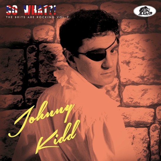 So What! The Brits Are Rocking, Johnny Kidd | Muziek | bol.com