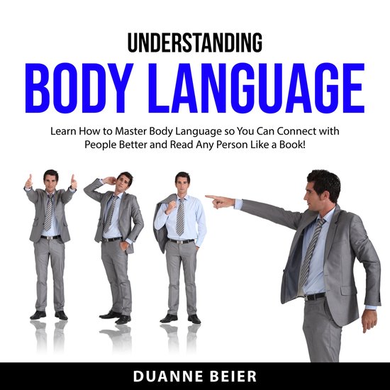 Understanding Body Language, Duanne Beier | 9798823435109 | Boeken ...